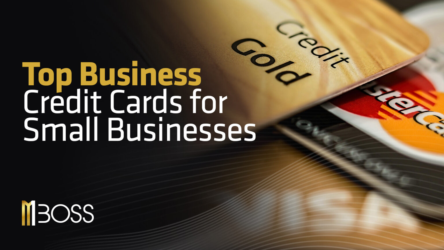 Ranking the Best Business Credit Cards for Small Businesses