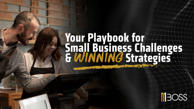 Your Playbook for Small Business Challenges & Winning Strategies